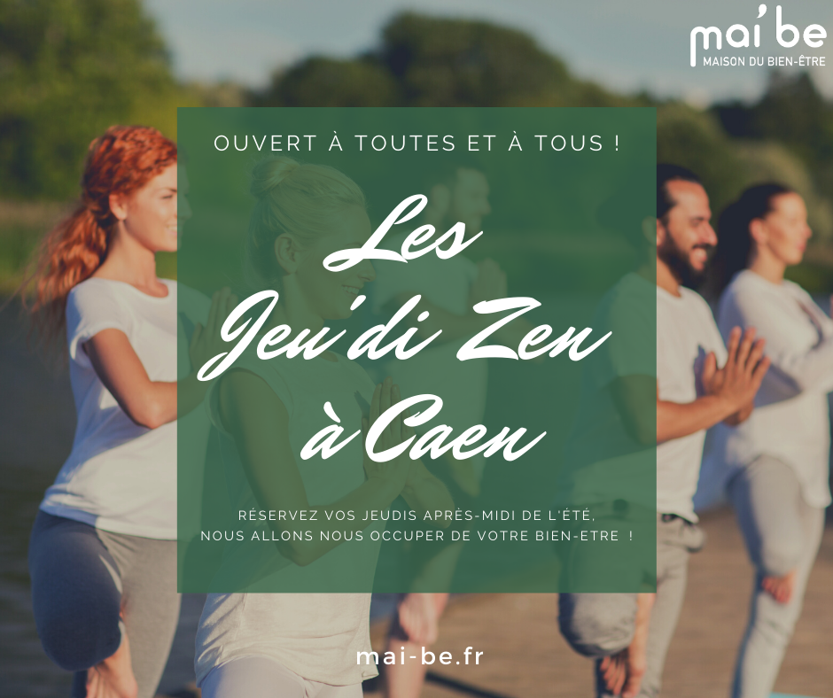 Des Jeu'di Zen rien que pour vous à Caen jusqu'à la fin de l'été ...
